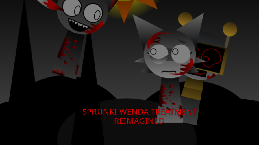 Sprunki- Wenda Treatment V 4.0 by KirillTheModder/Dev(@sprunkikirill ...