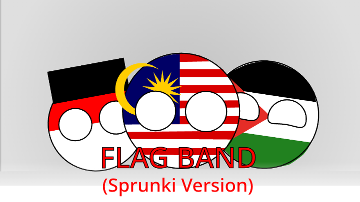 Malaysia Flag Band _And More!_ _Sprunki version_ by SprunkirmanASEAN ...