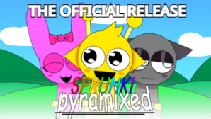 Sprunki Babies Pyramixed (OFFICAL VERSION) by SamerysAnimationworld ...